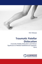 Книга Traumatic Patellar Dislocation. Traumatic Patellar Dislocation ...